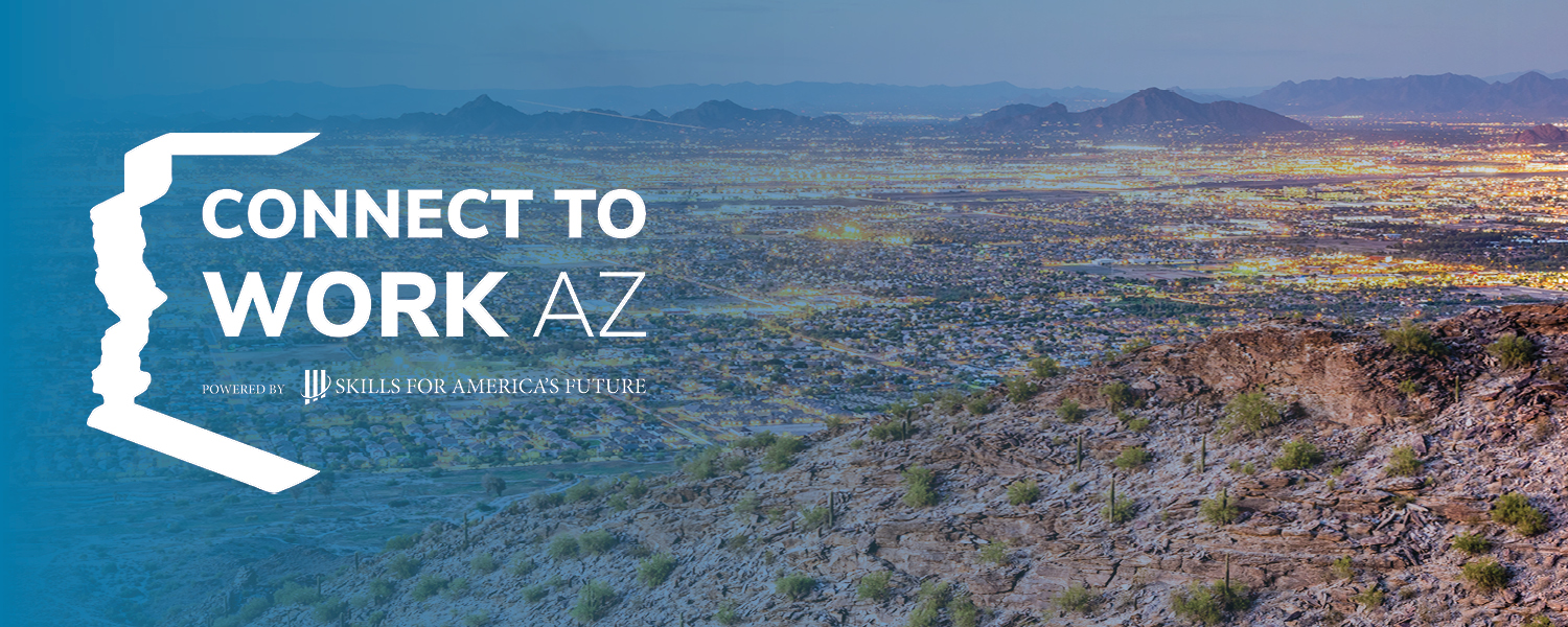 Greater Phoenix Chamber Foundation Launches “Connect to Work AZ ...